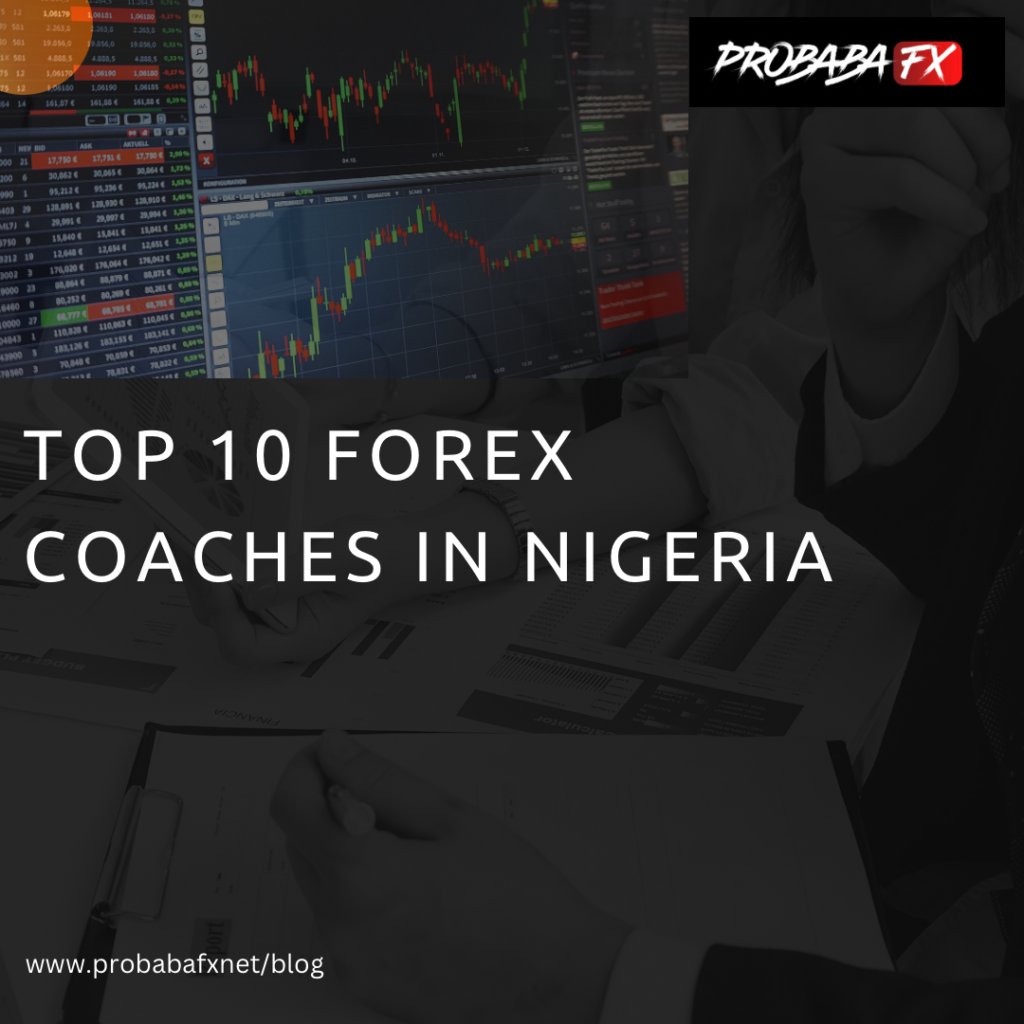 Top 10 Forex coaches in Nigeria - Probaba EA Consults