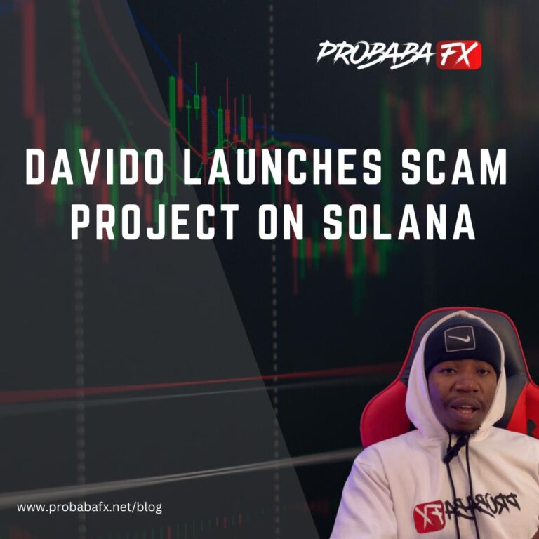 Davido launches Scam Project on Solana - Probaba EA Consults